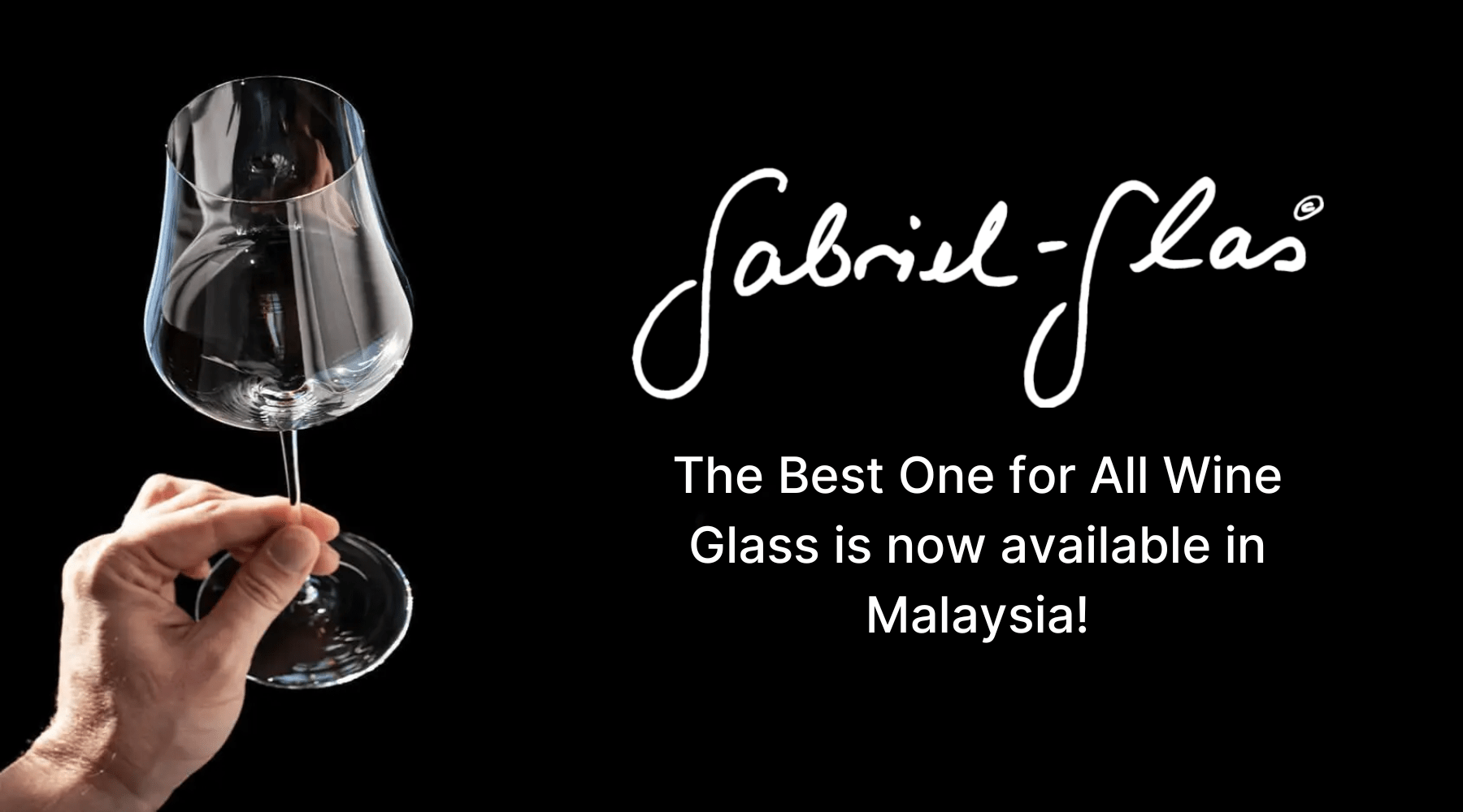 Gabriel Glas Arrives in Malaysia: Experience the World’s Best Wine Glass