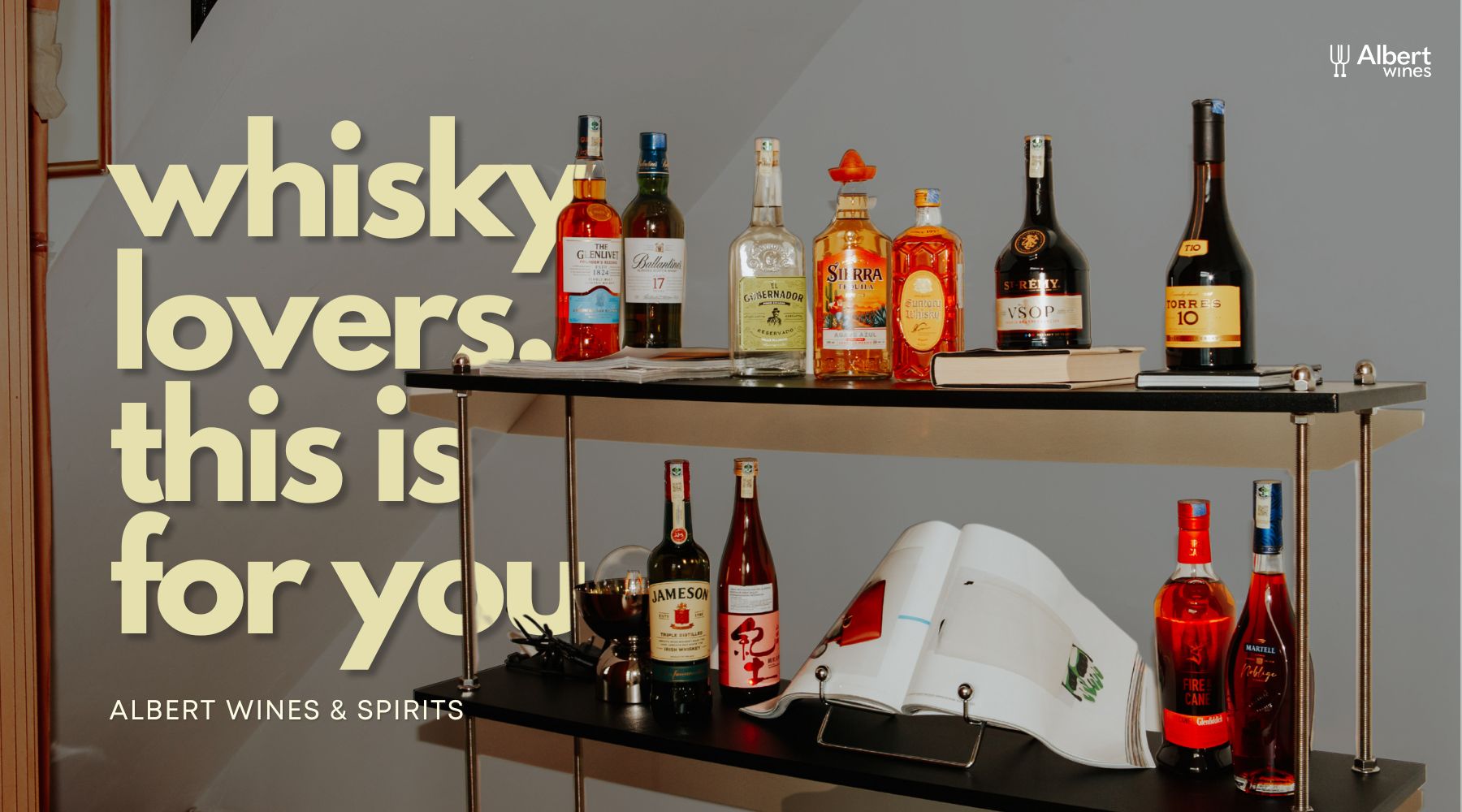 Buy Whisky in Malaysia - Albert Wines & Spirits